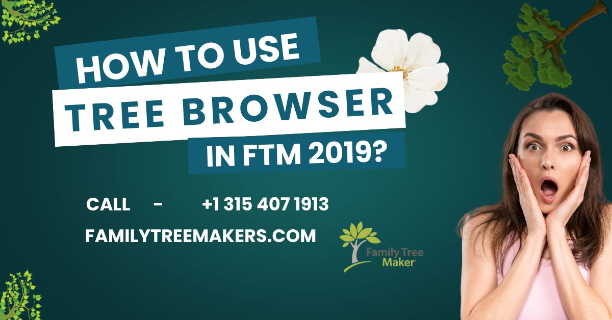 How to Use Tree Browser in FTM 2019?