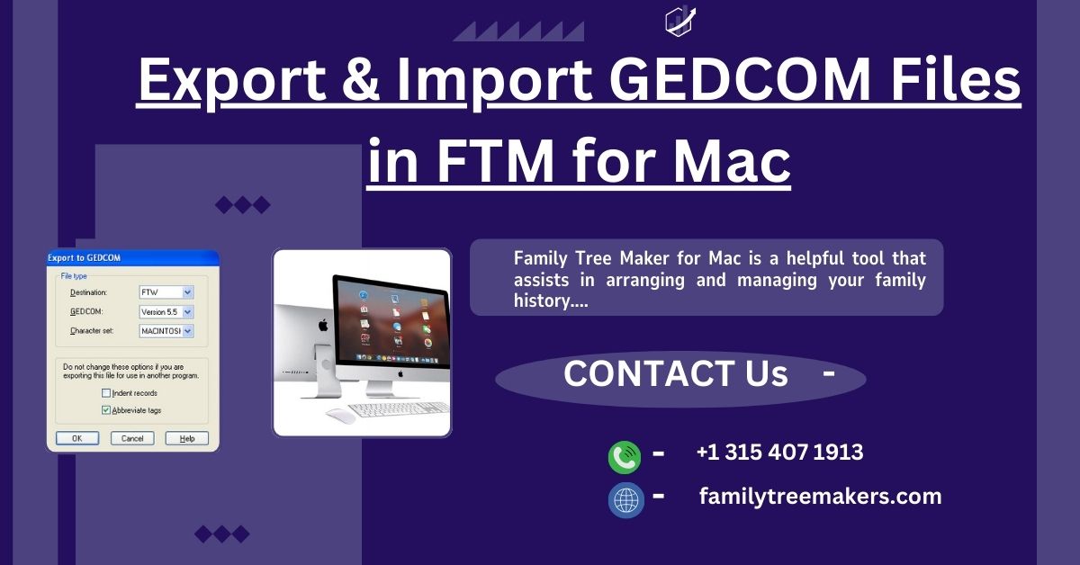 Export & Import GEDCOM Files in FTM for Mac - FTM Support